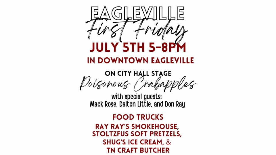 Eagleville First Friday - Rutherford County Tennessee